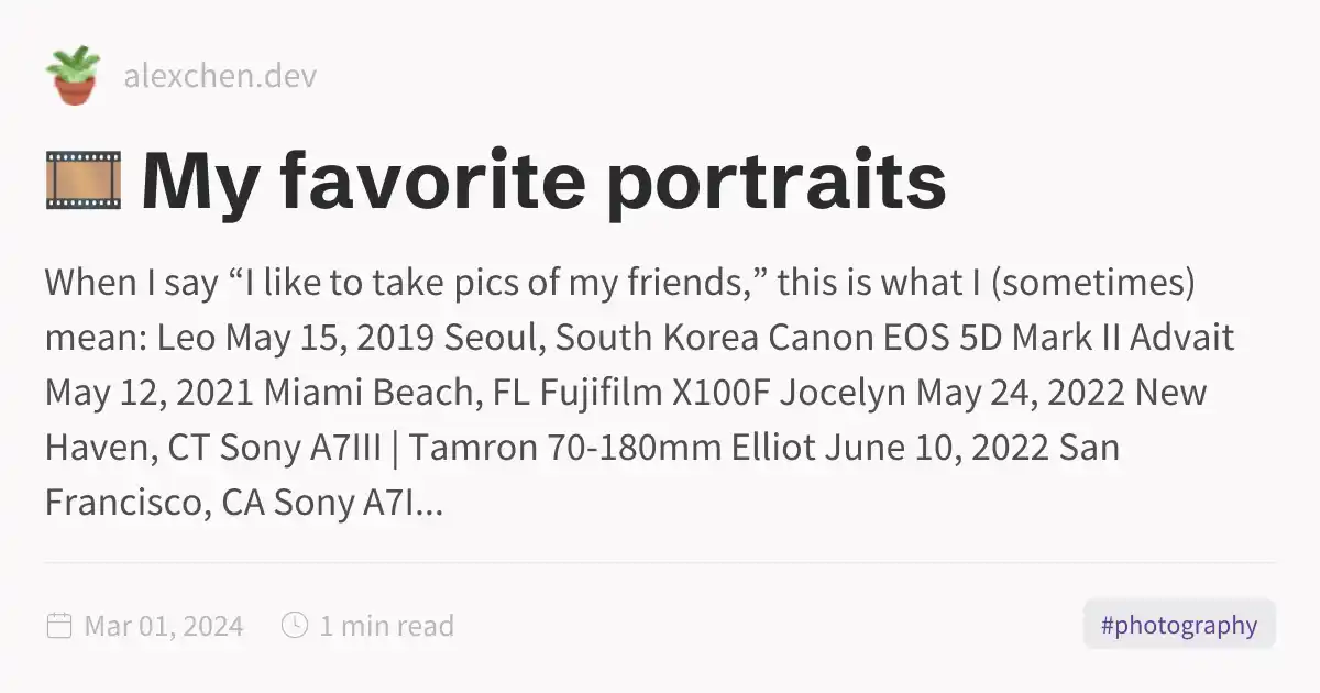 🎞️ My favorite portraits